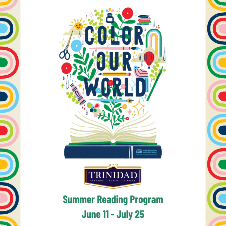 Summer Reading – Color Our World 2025 – Trinidad Carnegie Public Library